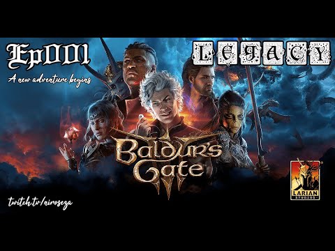 LEGACY EP001 - A New Adventure Begins (The Brothers Seza play Baldur's ...