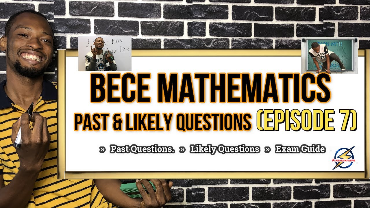 BECE Mathematics Past And Likely Questions | Episode 7 - YouTube