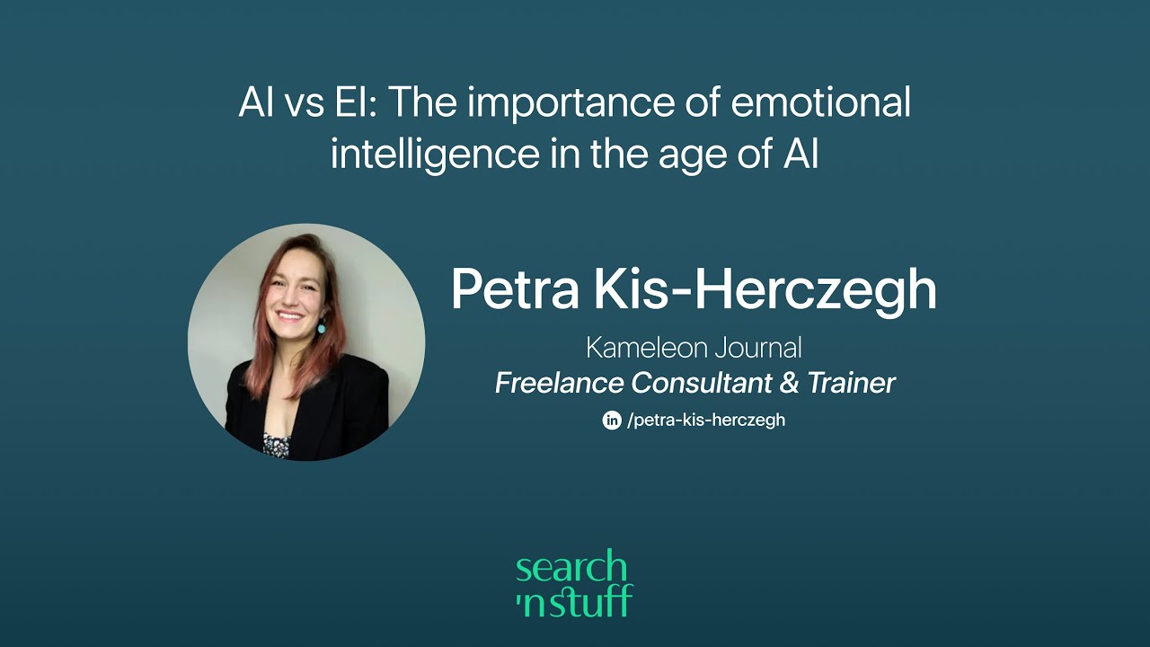 AI vs EI: The Importance of Emotional Intelligence in the Age of AI - Petra Kis-Herczegh | SnS ...