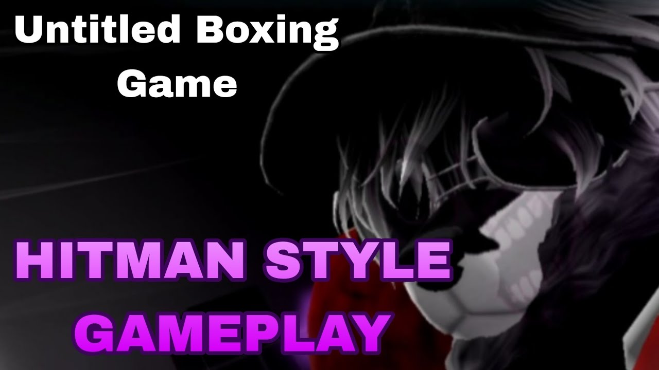 Hitman Style GAMEPLAY || Untitled Boxing Game (Roblox) - YouTube