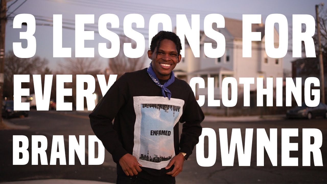 3 Things EVERY CLOTHING BRAND OWNER should know | What I learned from ...