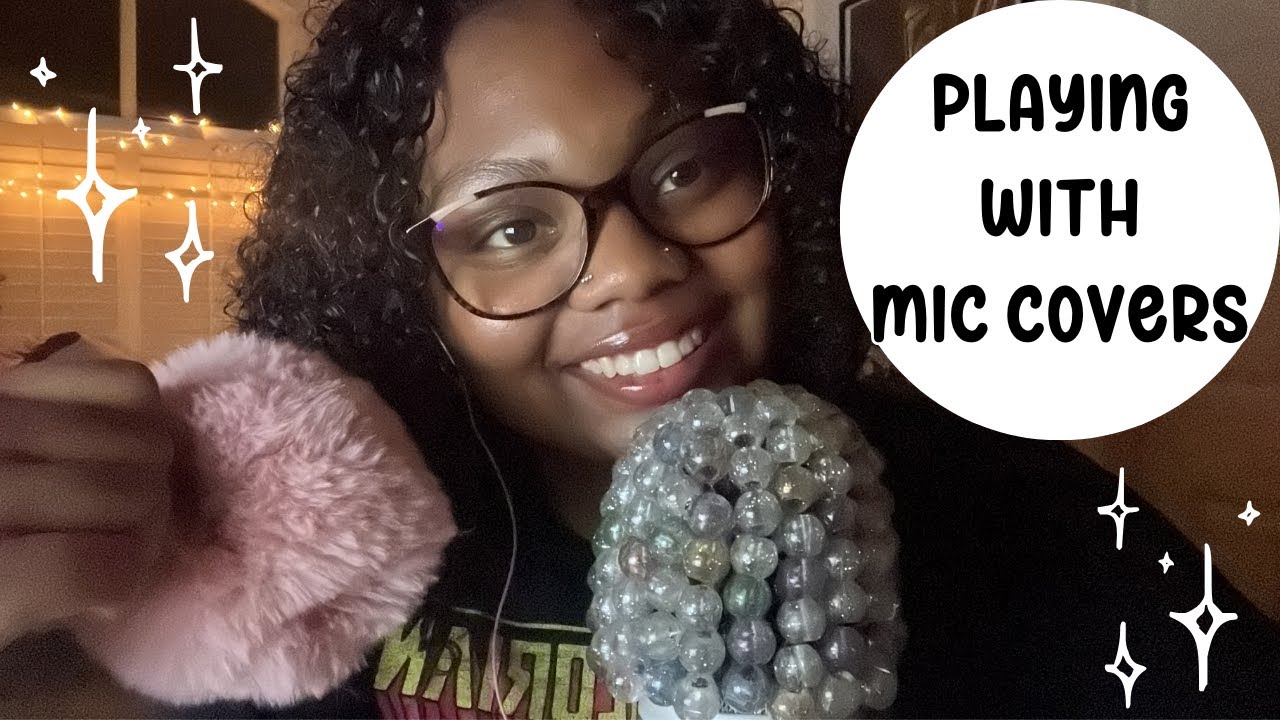 ASMR | PLAYING WITH MIC COVERS 🤍 (Nail Tapping, Cupped Whispering ...