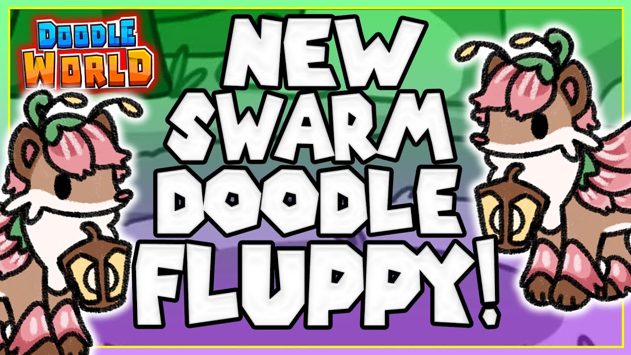 New Swarm Doodle! Fluppy! Doodle World (2023) - YouTube