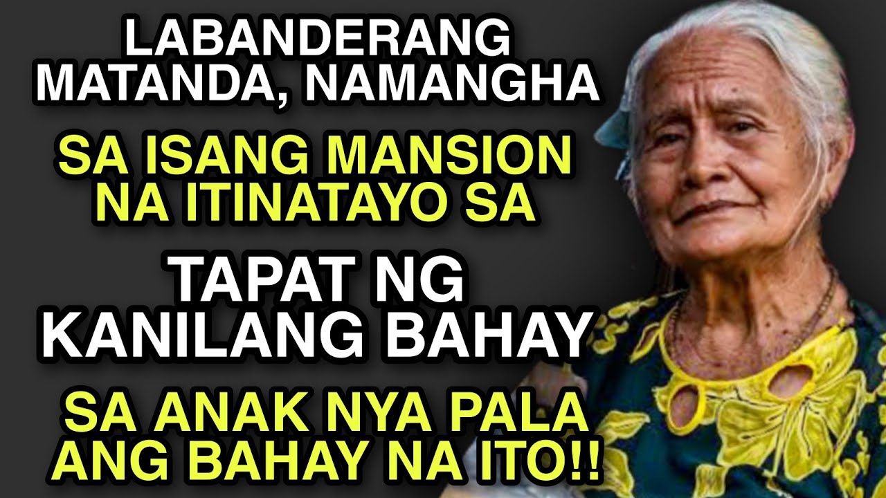 SA ANAK PALA NG MATANDANG LABANDERA ANG ITINATAYONG MANSION!! | Pinoy ...