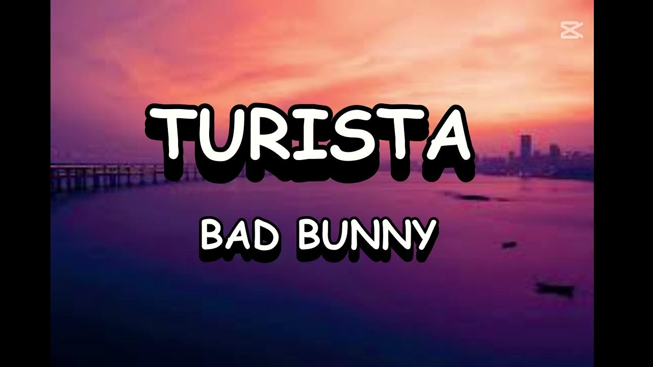 BAD BUNNY - TURISTA - YouTube