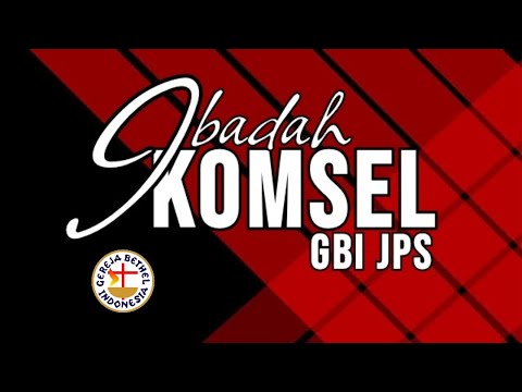 ONLINE IBADAH KOMSEL GBI JPS (KAMIS, 23 MEI 2024) - Pdp. YONATHAN ST ...