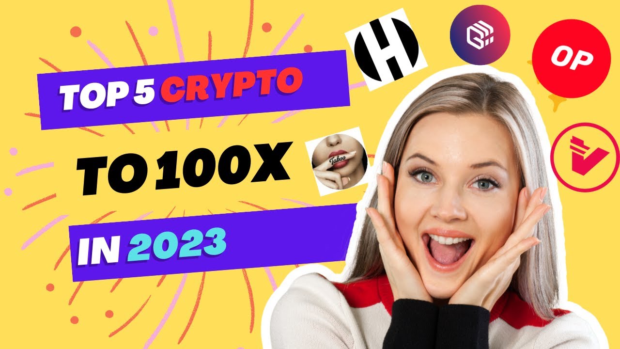"Top 5 Crypto: 100x Your Money in 2023" - YouTube