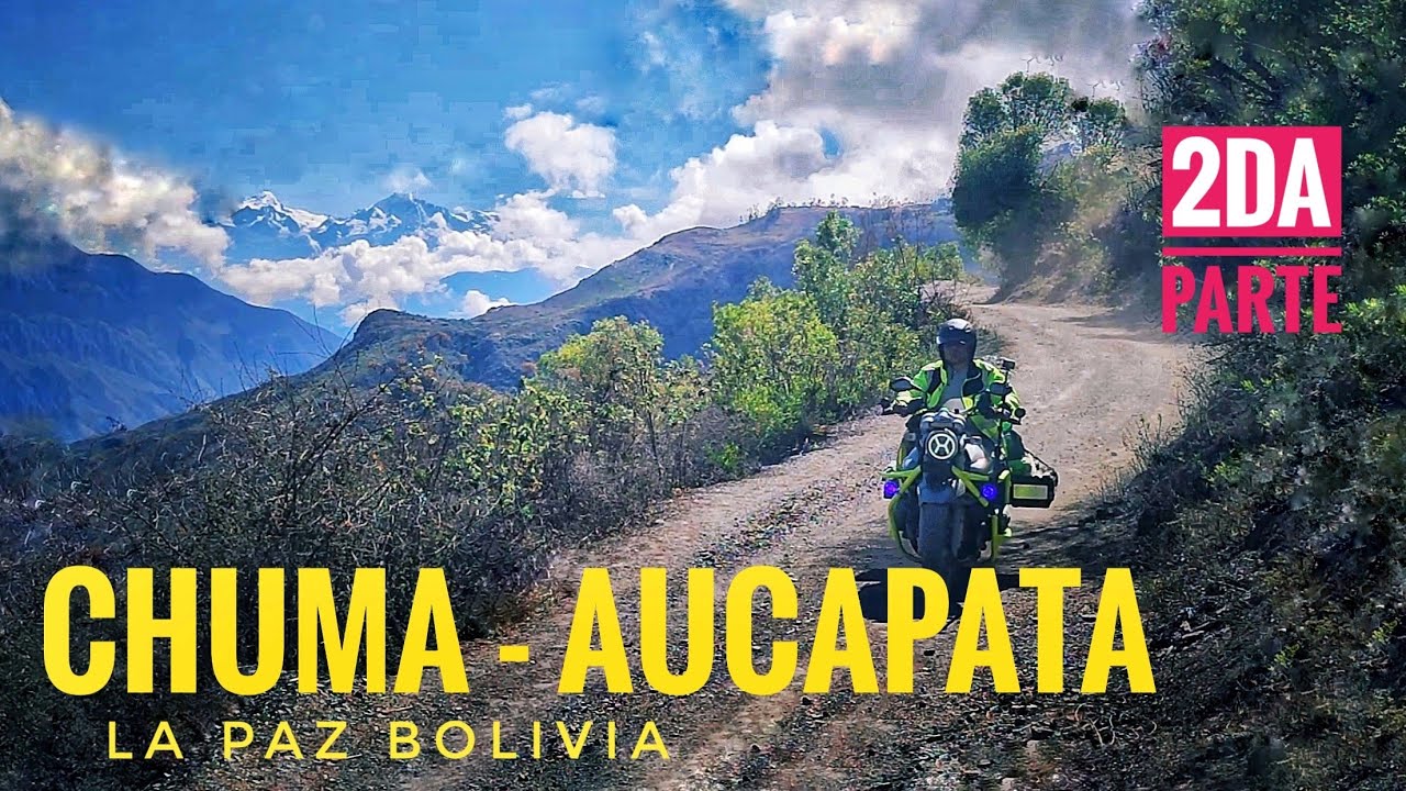viaje en moto Chuma - Aucapata 2da parte - YouTube