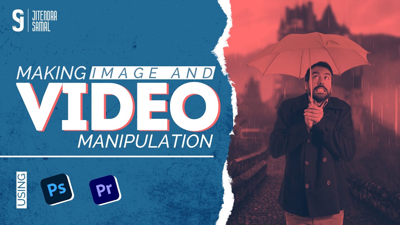 Photo Manipulation in Photoshop | Video Manipulation in Premiere Pro ...