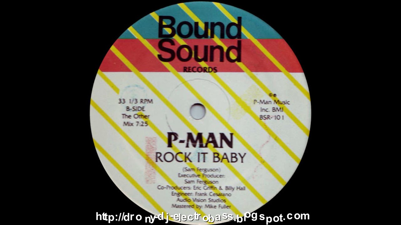 P-Man - Rock It Baby (The Other Mix) (1986) - YouTube