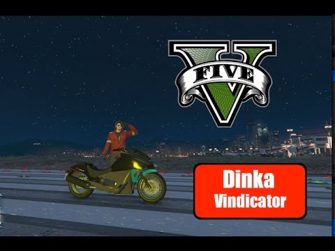 FULLY CUSTOMIZED DINKA VINDICATOR | GTA ONLINE ILL GOTTEN GAINS Pt. 2 ...