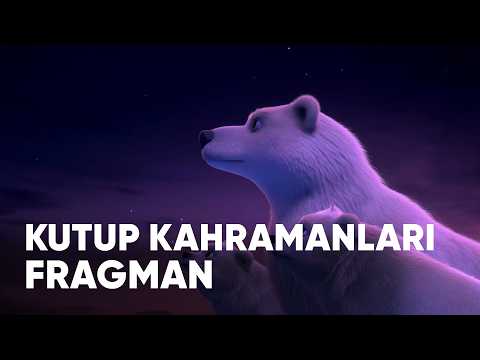 Kutup Kahramanları Fragman | Biletinial