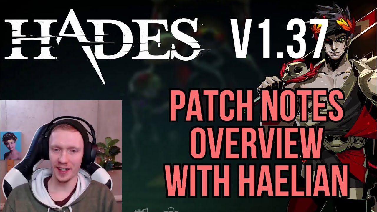 Hades v1.37 Patch Notes Overview for PC & Switch Versions | Haelian ...