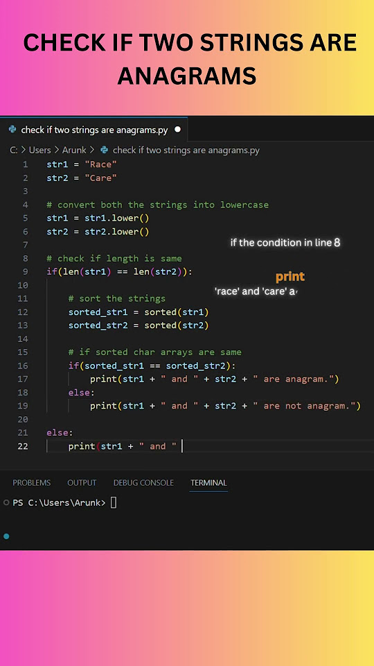 Python program to check if two strings are anagrams using sorted(). #python #programming #coding ...