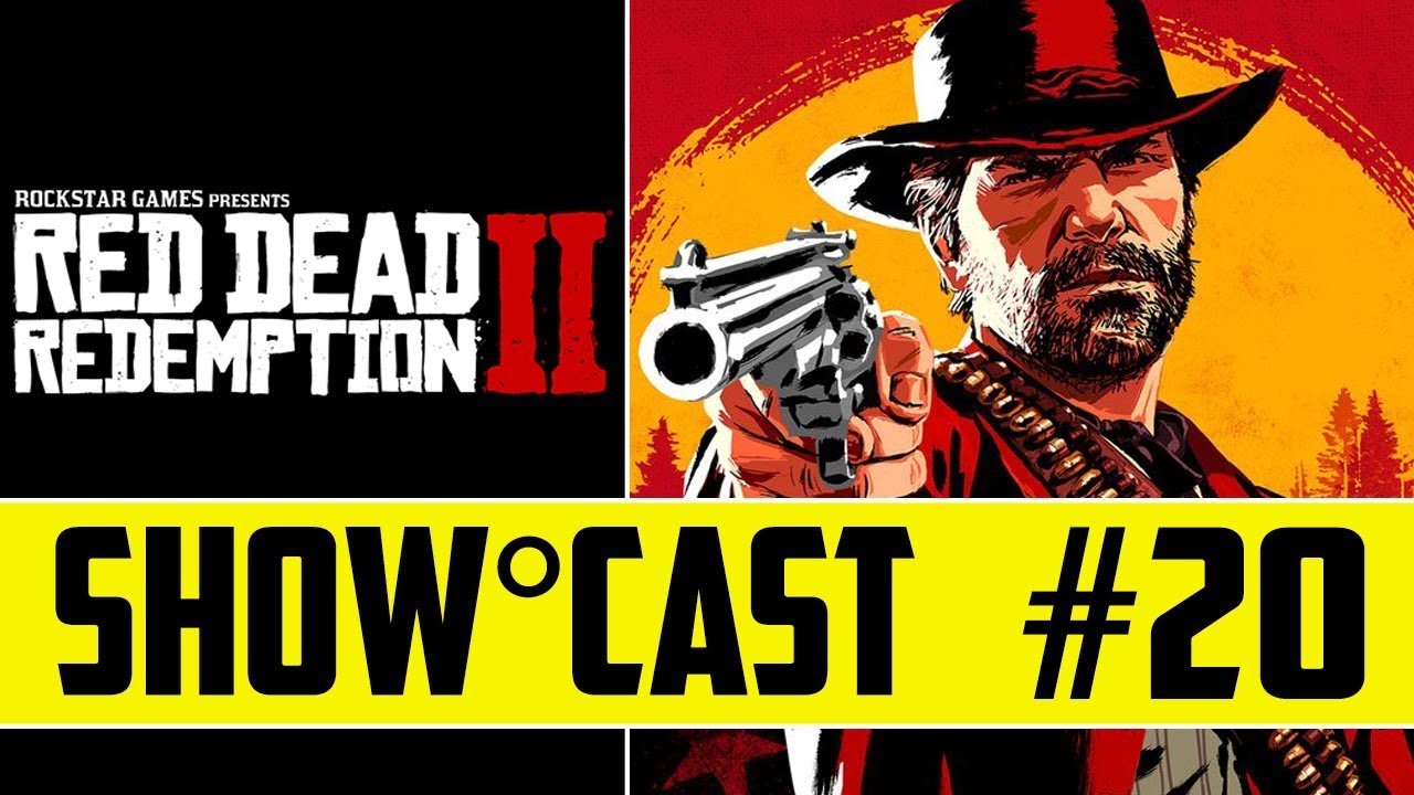 Show°Cast #20 Remastered - Red Dead Redemption 2 - YouTube