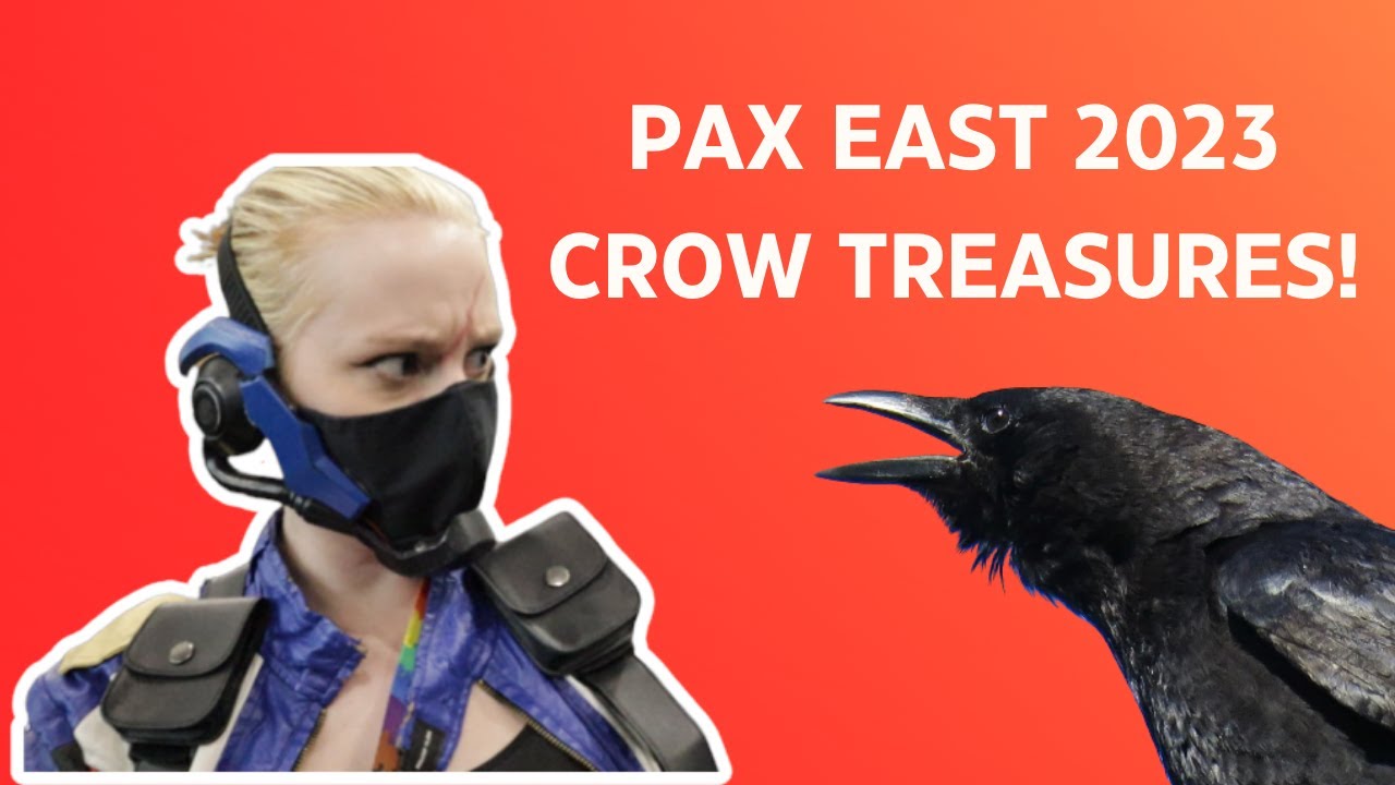 SHOWING OFF MY CROW TREASURES! | PAX East 2023 - YouTube
