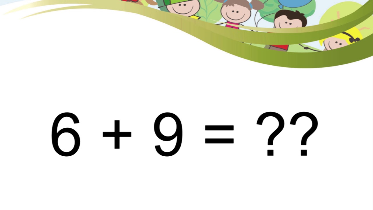 6 + 9 - YouTube