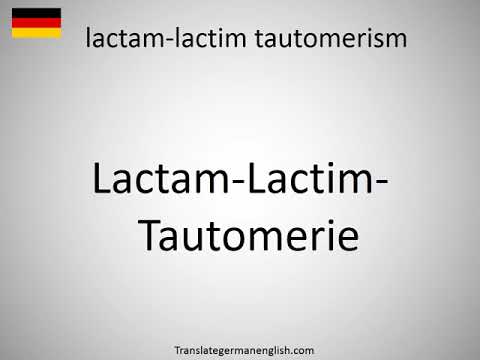 How to say lactam-lactim tautomerism in German? Lactam-Lactim ...