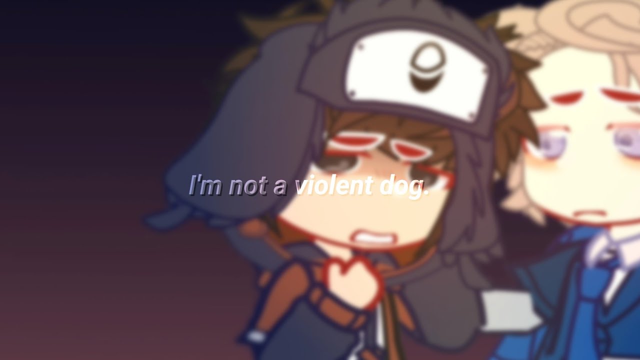 "I'm not a violent dog. I don't know why I bite." | cold front | gacha ...