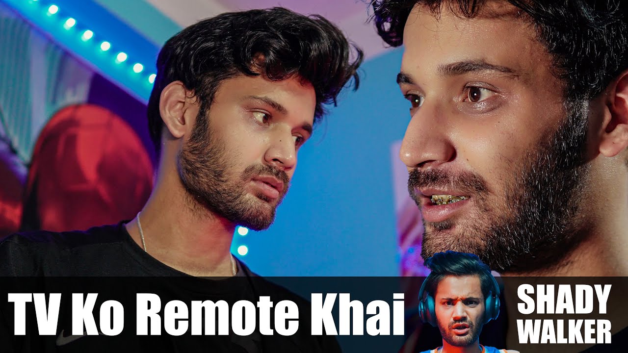 TV Ko Remote Khai? | Shady Walker - YouTube