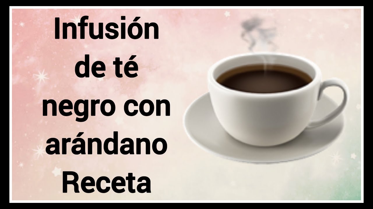 Infusión de té negro con arándano ☕️ Receta 👨🏻‍🍳 - YouTube