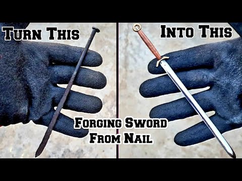 Forging a SWORD from A NAIL | NAIL Turning Into SWORD - YouTube