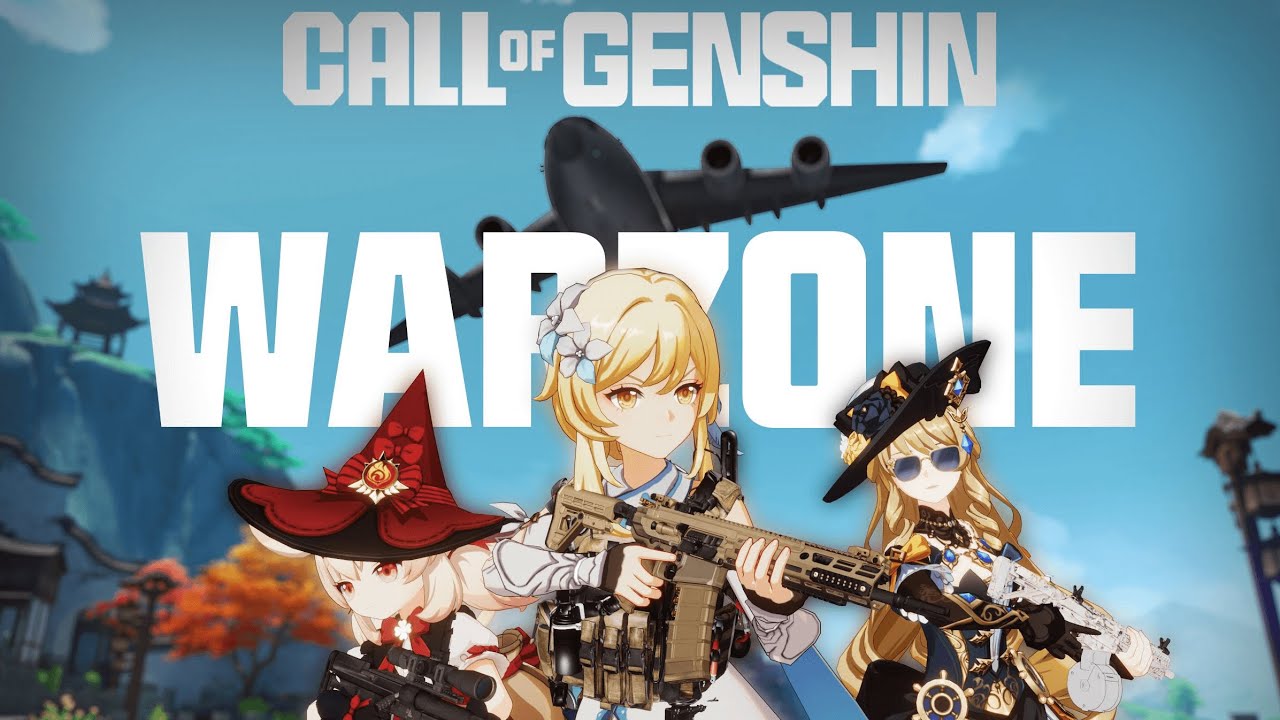 CALL OF GENSHIN WARZONE - YouTube
