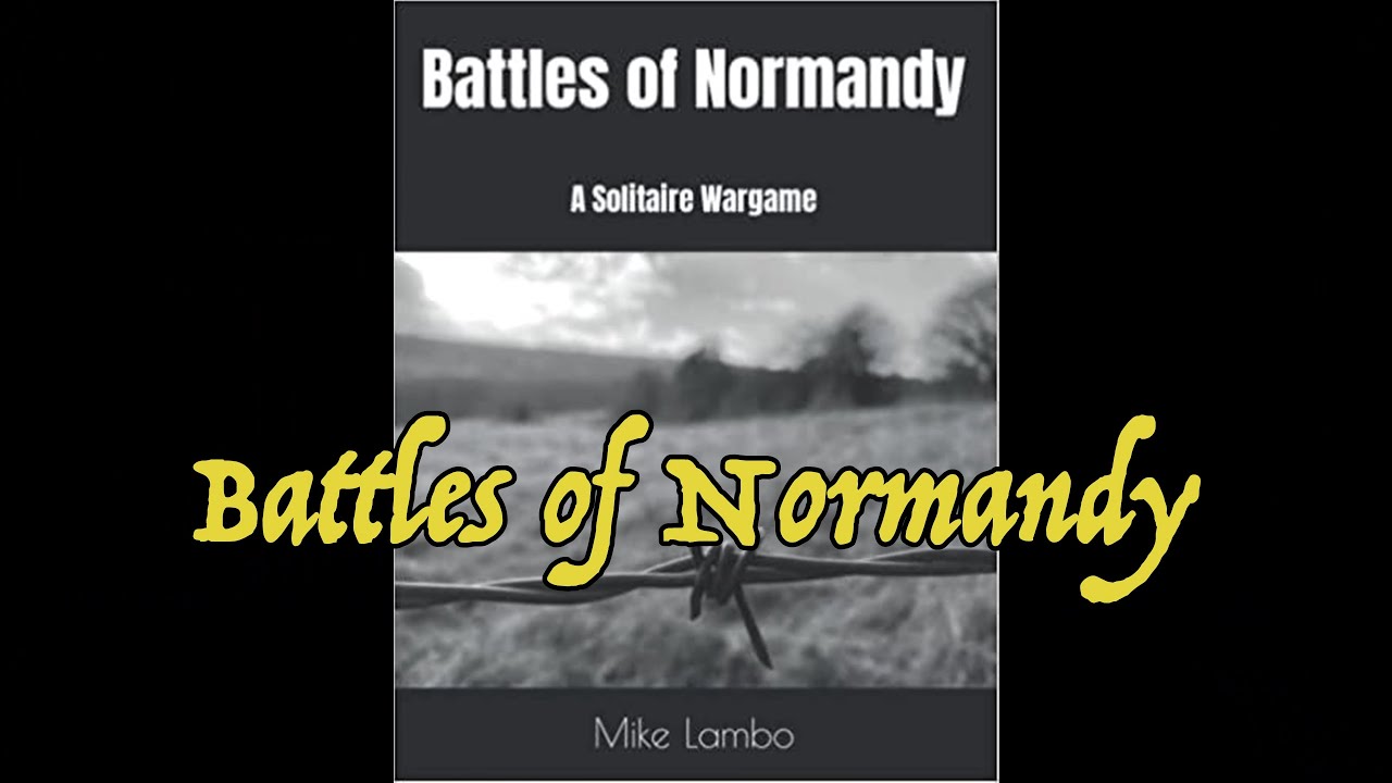 WLOG - Battles of Normandy (English language) - YouTube