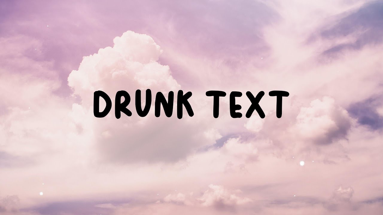 Drunk Text - Henry Moodie (lyrics) - YouTube