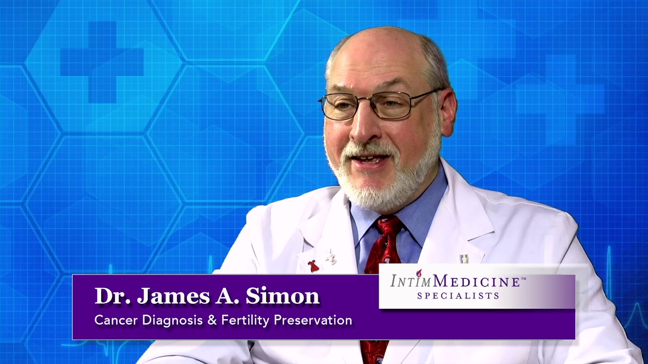 Cancer Diagnosis and Fertility Preservation - Dr. James A. Simon - YouTube