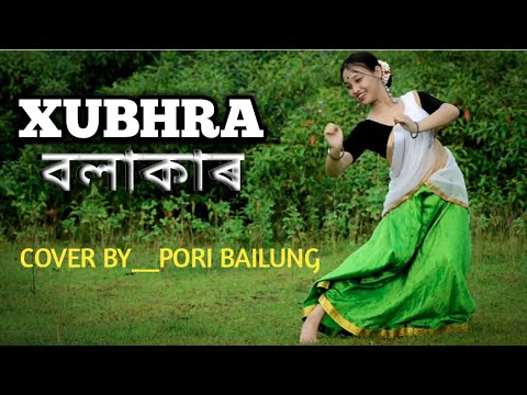 Xubhra Bolakar||Zubeen Garg & Anindita Paul||cover dance by Pori bailung