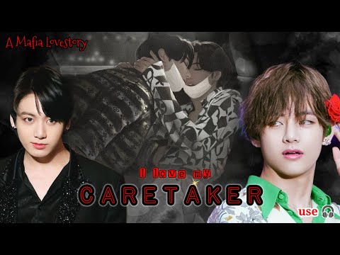 I love my CARETAKER🌚💦// Use 🎧 // Taekook oneshot movie 🍿🎥 // #taekook #bts #lovestory #hindi