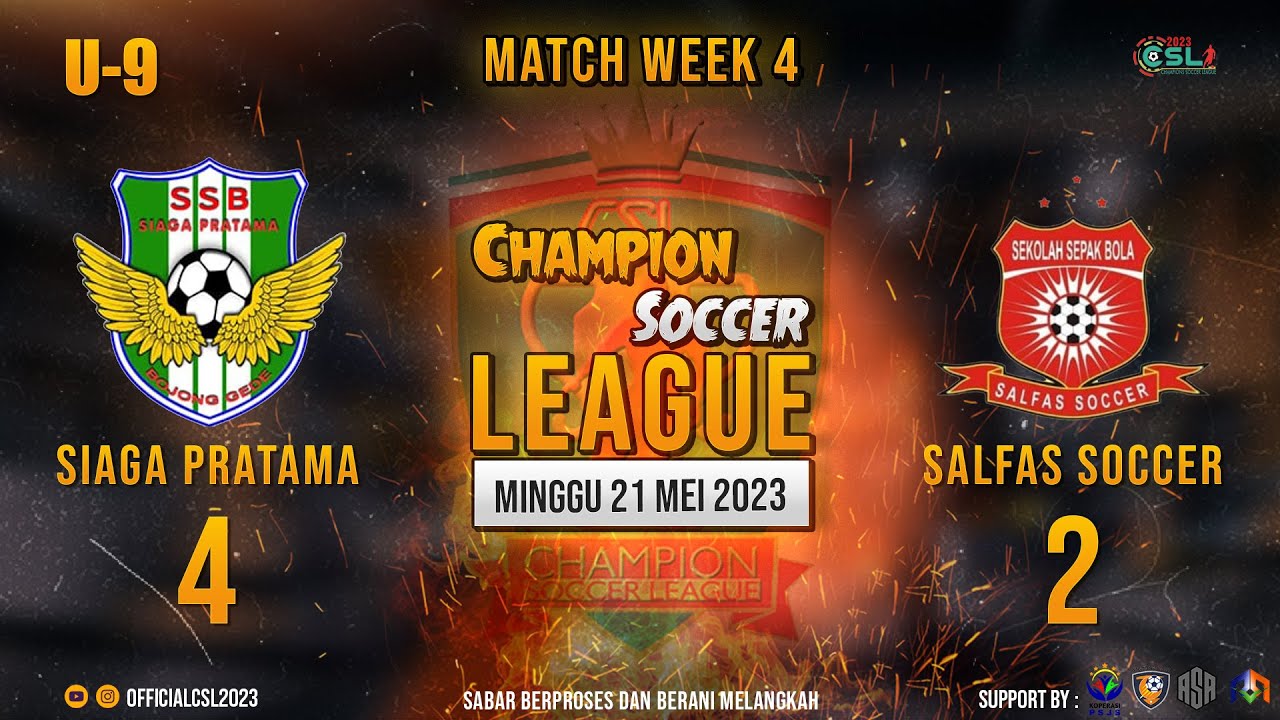 CSL 2023 U-9 WEEK 4 | SIAGA PRATAMA 4-2 SALFAS SOCCER - YouTube