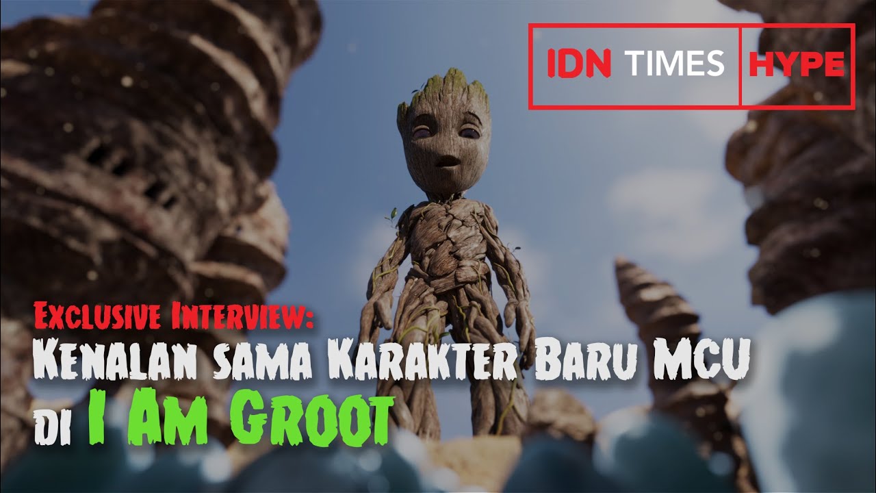 Exclusive Interview: Kenalan sama Karakter Baru MCU di I Am Groot - YouTube