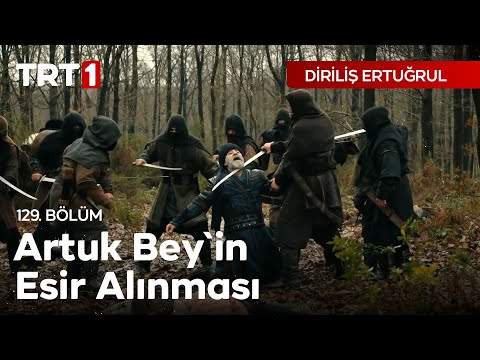 Diriliş Ertuğrul 129. Bölüm - Artuk Bey'in Esir Alınması