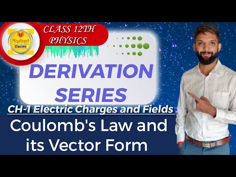 Class 12 Physics | Electric Charges and Fields | Coulomb's Law in ...