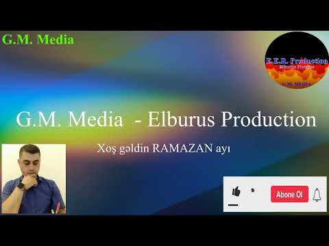 Xoş Gəldin Ramazan ayı - G.M. Media