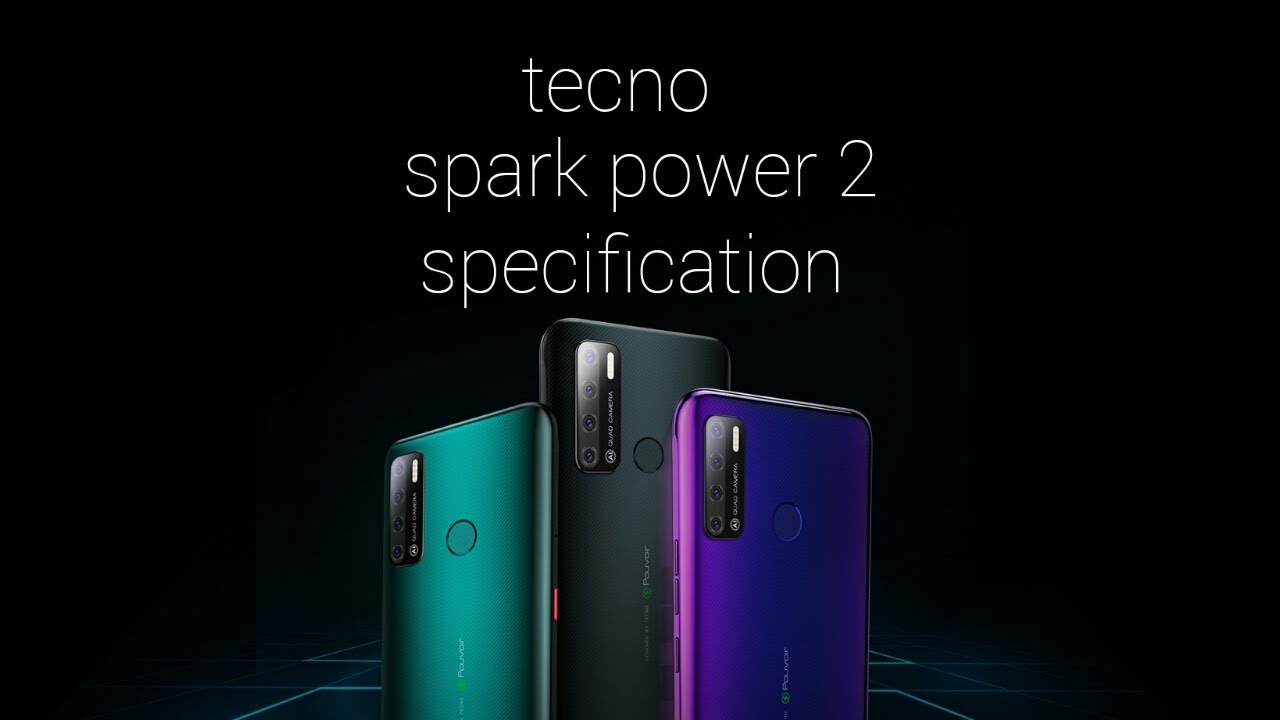 Tecno spark power 2 specification - YouTube