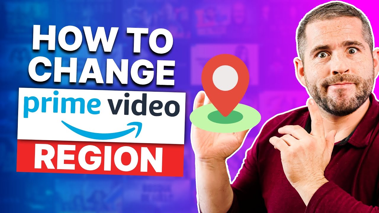 How to Change Region in Amazon Prime Video – Unlock More Content - YouTube