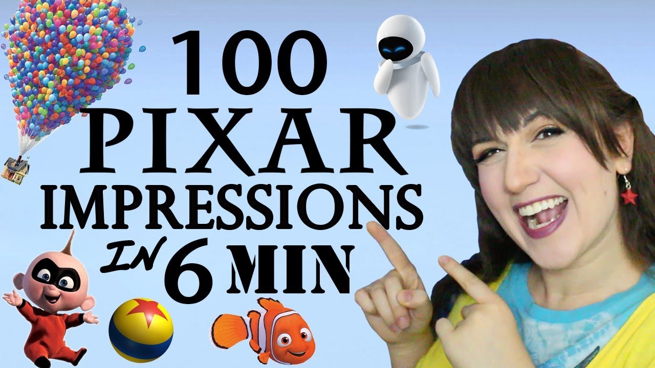 100 Pixar Impressions in 6 Minutes - Madi2theMax - YouTube