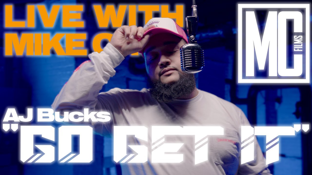 AJ Bucks - Go Get it | Live With Mike Cruz - YouTube