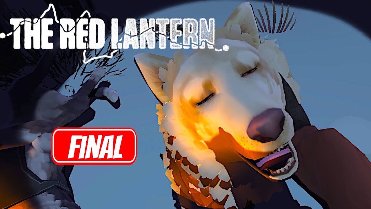 THE RED LANTERN | IS IT FINAL? Gameplay Walkthrough No Commentary FULL ...
