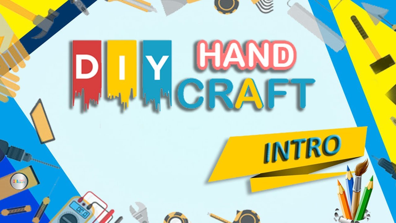 HAND CRAFT CHANNEL INTRO VIDEO - YouTube