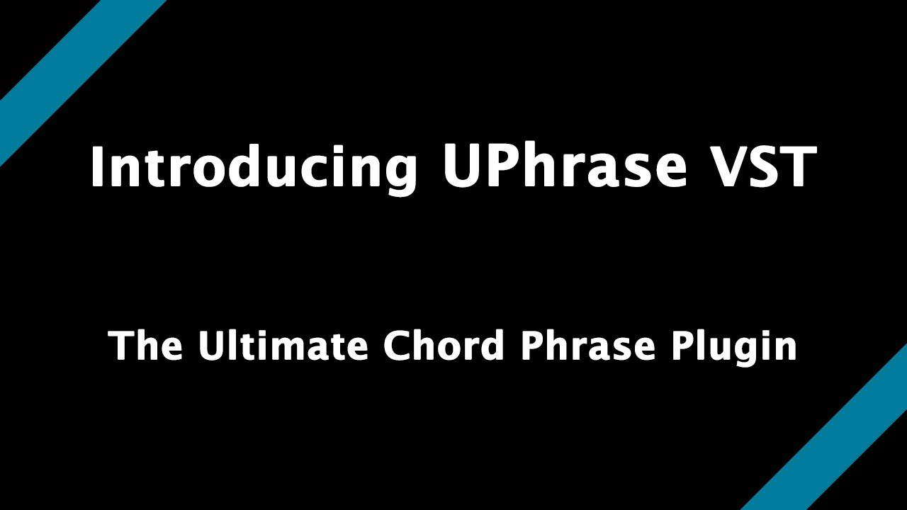 Introducing UPhrase VST | Ultimate Chord Phrase Plugin - YouTube