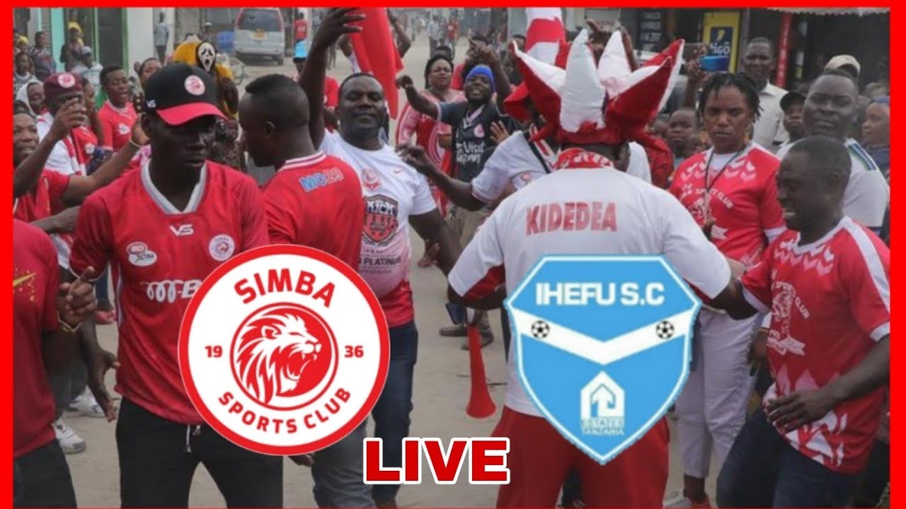 🔴LIVE_ kutoka UWANJA wa MKAPA SIMBA VS IHEFU HALI ILIVYO MASHABIKI ...