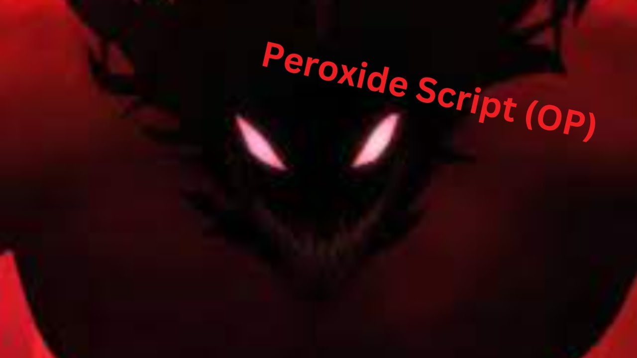 Peroxide Script (OP) - YouTube
