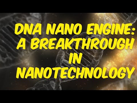 Novel DNA Nano Engine: A Breakthrough in Nanotechnology - YouTube