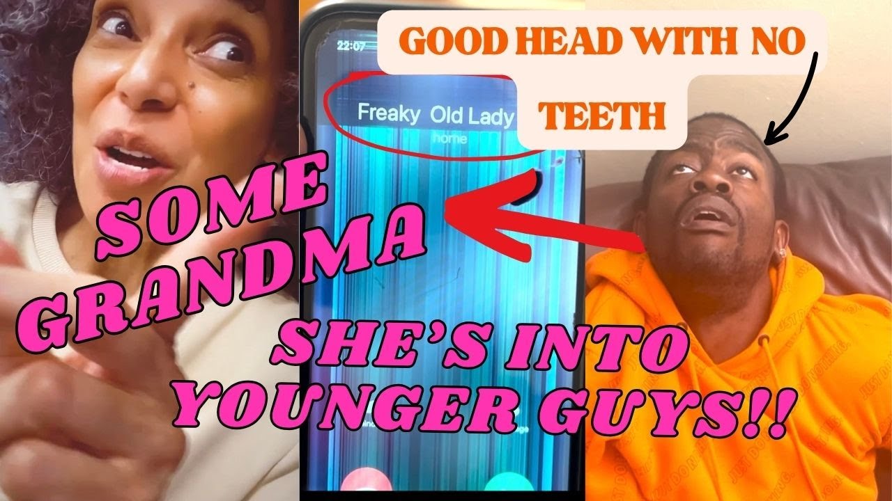 SOME FREAKY OLD LADY (THIS IS SOME1’S GRANDMA) - YouTube