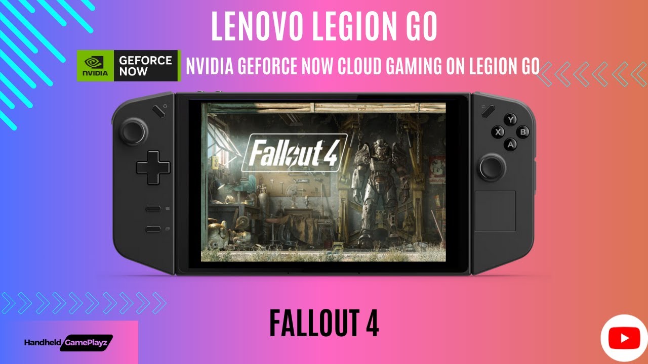 Nvidia GeForce NOW Priority Tier RTX3060 on Lenovo Legion Go Fallout 4 Ultra Settings 9W 1200p ...