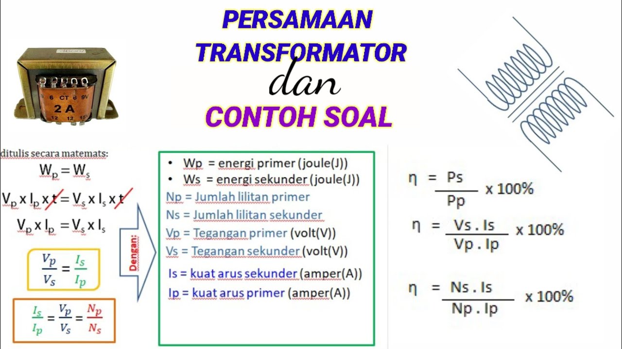 IPA Kelas 9 - Rumus Transformator - Hitungan Transformator - YouTube